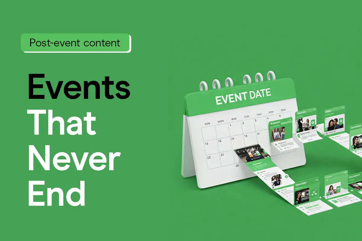 Keeping Events Alive With Post Event Content