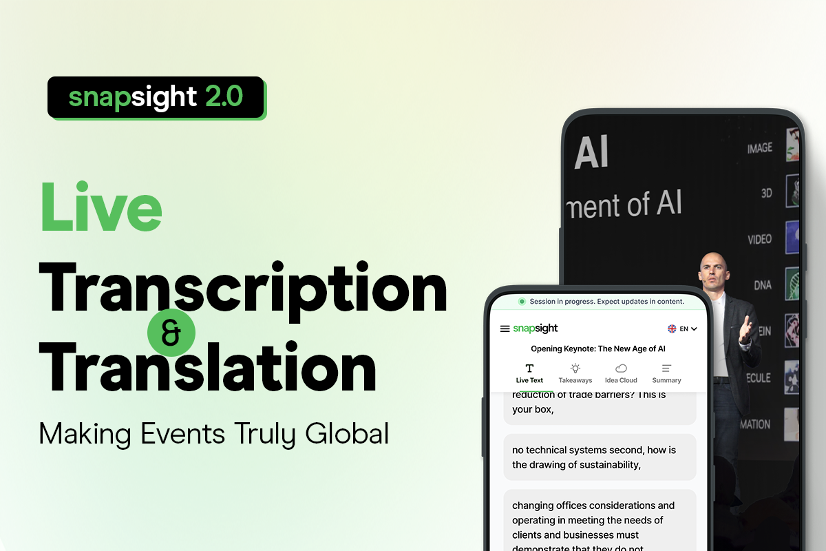 Snapsight 2.0: Live Transcription & Translation for Events